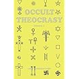 Amazon.com: Occult Theocrasy: Vol. 1: 9781442161733: Miller (Lady ...