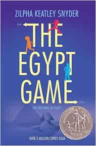 The Egypt Game (Egypt Game Nrf): Alton Raible, Zilpha Keatley Snyder ...