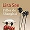 Amazon.fr - Filles de Shanghai - See, Lisa, Ménard, Pierre - Livres