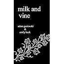 Amazon.com: Milk and Vine: Inspirational Quotes From Classic Vines ...