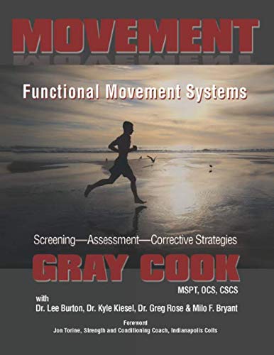 Movement: Functional Movement Systems: Screening, Assessment ...