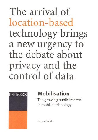 Mobilisation: the Growing Public Interest in Mobile Technology: Harkin ...