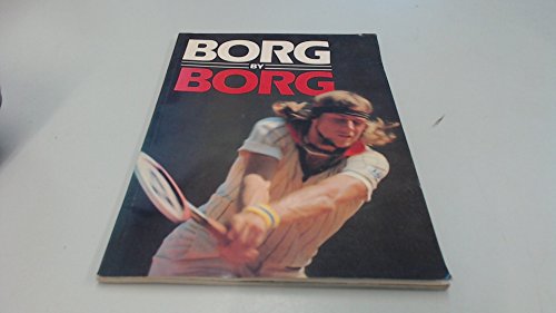 BORG BY BORG.: Borg, Bjorn.: 9780706414714: Amazon.com: Books