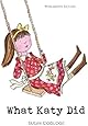 What Katy Did (Wordsworth Children's Classics): Susan Coolidge ...