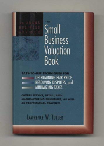 Amazon.com: Small Business Valuation Book: Easy-To-Use Techniques for ...