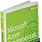 Exam Ref AZ-900 Microsoft Azure Fundamentals: Cheshire, Jim ...