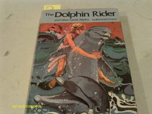 The Dolphin Rider and Other Greek Myths: Contreras, Jerry, Evslin ...