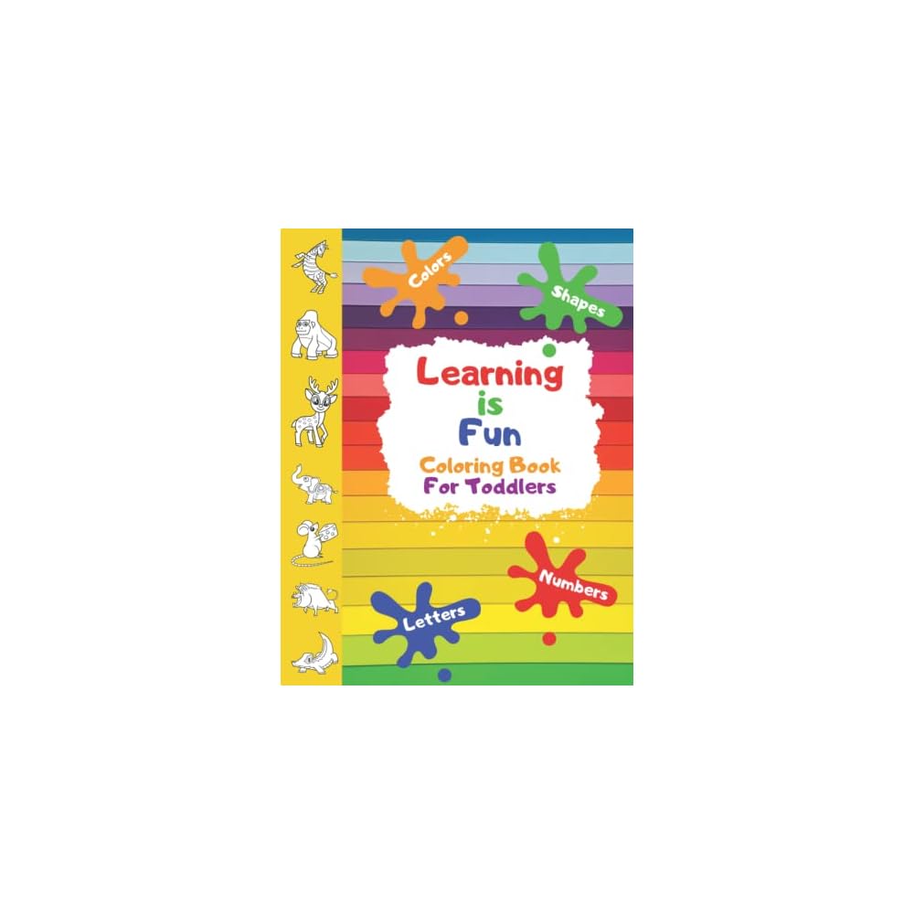 Buy Learning is Fun Coloring Book For Toddlers: Easy And Fun Coloring ...