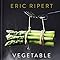 Vegetable Simple: A Cookbook: Ripert, Eric, Parry, Nigel: 9780593132487: Amazon.com: Books