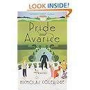 Pride and Avarice: A Novel: Nicholas Coleridge: 9780312680299: Amazon ...