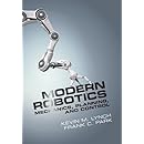 Modern Robotics: Mechanics, Planning, and Control: Kevin M. Lynch, Frank C. Park: 0001107156300 ...