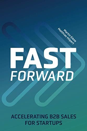 Fast Forward: Accelerating B2B Sales for Startups price in UAE | Amazon ...