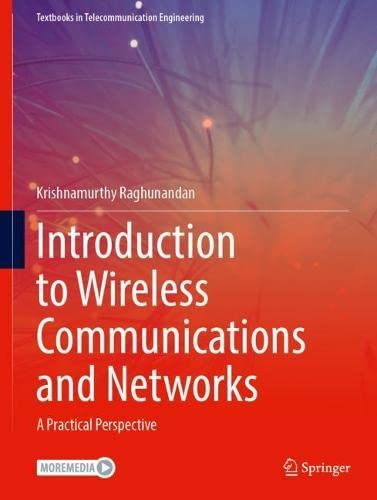 Introduction to Wireless Communications and Networks: A Practical ...
