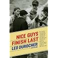 Nice Guys Finish Last: Durocher, Leo, Linn, Ed: 9780226173887: Amazon ...