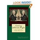 Amazon.com: Getting Jefferson Right: Fact Checking Claims about Our ...