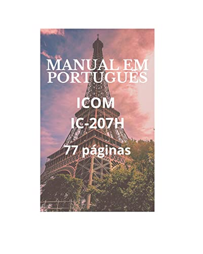 Manual em Português para Rádio ICOM modelo IC-207H: Completo e Ilustrado - eBook, Resumo, Ler ...