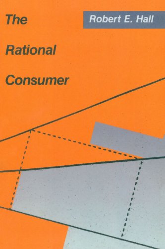 The Rational Consumer: Theory and Evidence (MIT Press): Hall, Robert ...