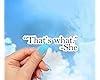 Amazon.com: That's What She Said Sticker: Handmade