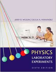 Amazon.com: Physics Laboratory Experiments: 9780618382590: Wilson ...
