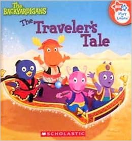 The Backyardigans the Traveler's Tale: Erica David: 9780439907071 ...