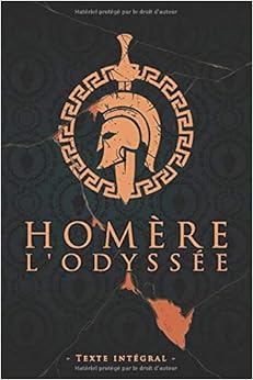 L'Odyssée - Homère - Texte intégral: Édition illustrée | L’Iliade ...