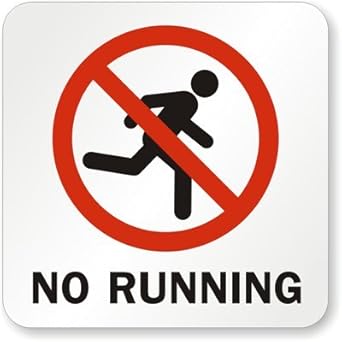 No Running (with Graphic) Sign, 5.75" x 5.75": Yard Signs: Amazon.com ...