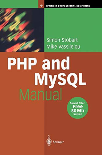 Buy Php And Mysql Manual: Simple, Yet Powerful Web Programming ...