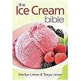 The Ice Cream Bible: Linton, Marilyn, Linton, Tanya: 9780778801795 ...