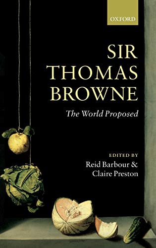 Amazon.com: Sir Thomas Browne: The World Proposed (9780199236213 ...