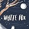 White Fox (The White Fox): Jiatong, Chen: 9781912626083: Amazon.com: Books