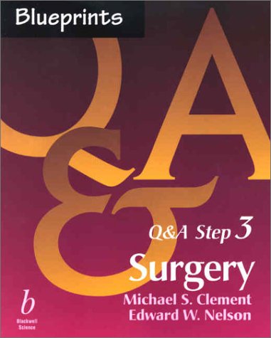 Blueprints Q&A Step 3: Surgery: 9780632046164: Medicine & Health ...