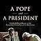 A Pope and a President: John Paul II, Ronald Reagan, and the ...