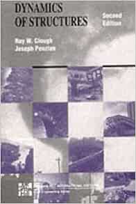 Dynamics of Structures: R.W. Clough: 9780071132411: Amazon.com: Books