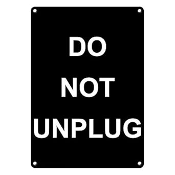 Amazon.com: Weatherproof Plastic Vertical Do Not Unplug Sign with ...