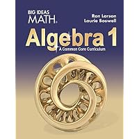 Big Ideas Math - Algebra 1, A Common Core Curriculum: Ron Larson ...