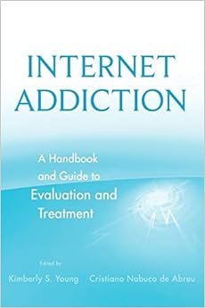 Amazon.com: Internet Addiction: A Handbook and Guide to Evaluation and ...