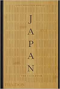 Japan, The Cookbook: Nancy Singleton Hachisu: 9780714874746: Amazon.com ...