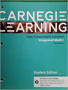 Carnegie Learning High School Math Solution Integrated Math 1: Sandy ...