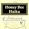 Honey Bee Haiku: Brown, Theresa, Brown, Gabriel: 9781499563849: Amazon ...
