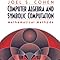 Computer Algebra and Symbolic Computation: Cohen, Joel S ...