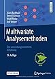 Fortgeschrittene Multivariate Analysemethoden: Eine anwendungsorientierte Einführung: Amazon.de ...