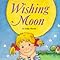 Buy Wishing Moon (Picture Ladybirds) Book Online at Low Prices in India ...