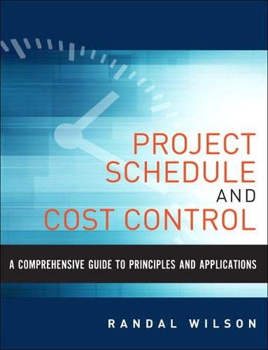 Comprehensive Guide to Project Management Schedule and Cost Control, A ...