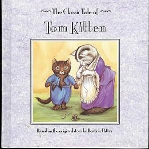 The Tale of Tom Kitten book by Beatrix Potter