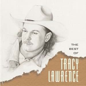 Tracy Lawrence - Best of - Amazon.com Music