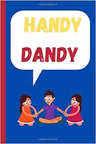 Handy Dandy Notebook: Gift for kids /Kids little 6x9 inch notebook for ...