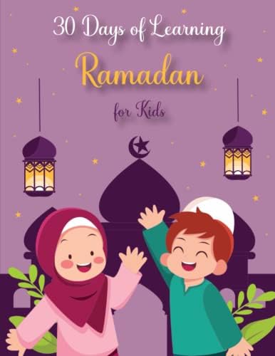 سعر 30 days of learning ramadan for kids: 30 Days of Learning About ...