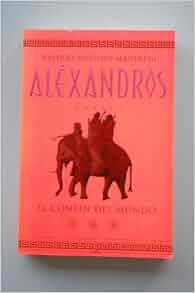 Alexandros. El Confin Del Mundo: Valerio Massimo Manfredi, Valerio ...