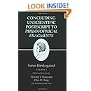 Concluding Unscientific Postscript to Philosophical Fragments, Volume 1 ...