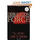 Tribulation Force: The Continuing Drama of Those Left Behind (Left Behind No. 2): Tim LaHaye ...